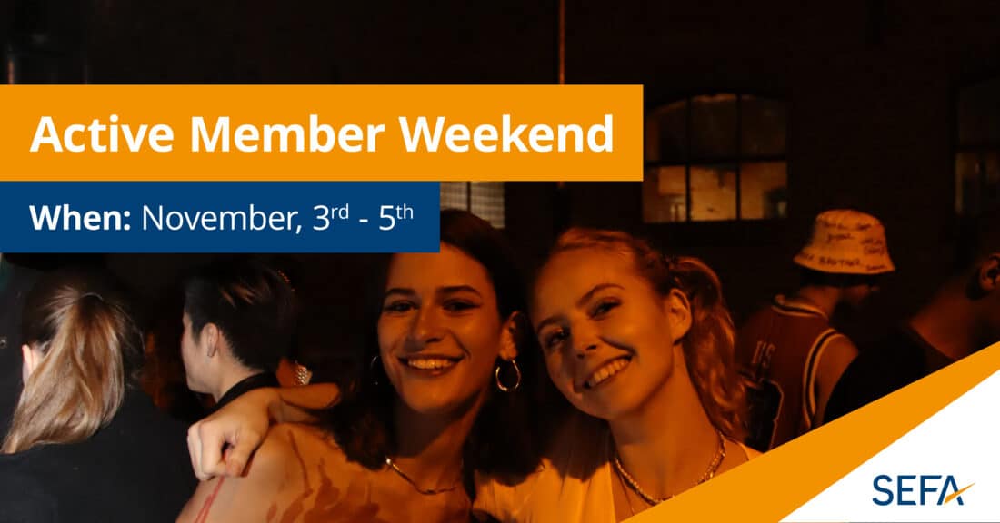 Active Members Weekend - Sefa